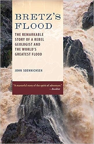 READ/DOWNLOAD!* Bretz’s Flood: The Remarkable Story of a Rebel ...