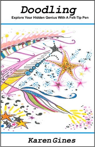 Get PDF DOODLING…Explore Your Hidden Genius with a Felt-tip Pen by ...