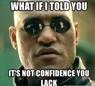 The curse of confidence. A friend of mine whom I coached… | by Khuyen ...