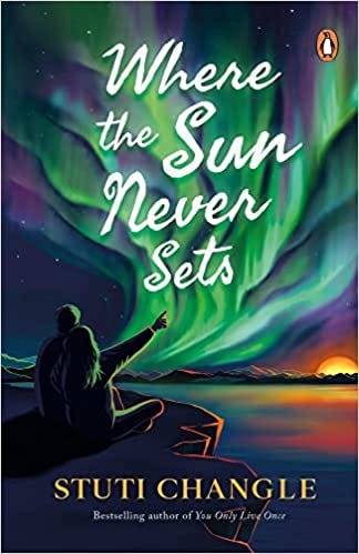 Book Review — Where the Sun Never Sets by Stuti Changle | by Kiranmayi G | Kiranmayi Reviews ...