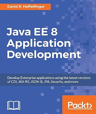 Download . Java EE 8 Application Development: Develop Enterprise ...