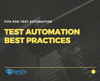 Best Practices In Test Automation | by 99tests Software Testing | Medium