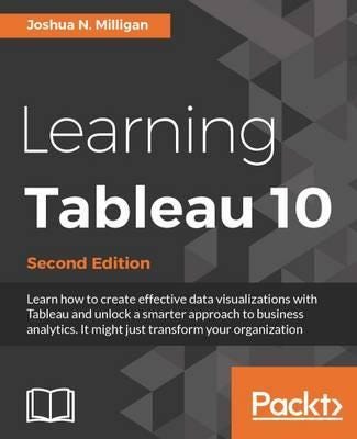 D.o.w.n.l.o.a.d Learning Tableau 2020: Create effective data visualizations, build interactive ...