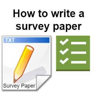 How to write a survey (review) paper? | Medium
