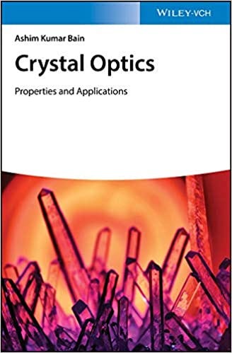 Crystal Optics: Properties and Applications — eBook PDF | by Mylibp5 | Jan, 2024 | Medium