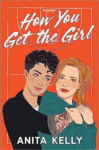 EBOOK How You Get the Girl PDF By Anita Kelly | by Delia Terzas | Sep ...