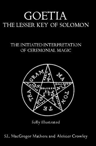 Unveiling the Lesser Key of Solomon: A Grimoire of Ritual, Mystery, and ...