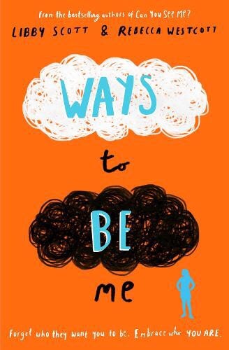 Ways to be me- Libby Scott and Rebecca Westcott - Emilia Astrid - Medium