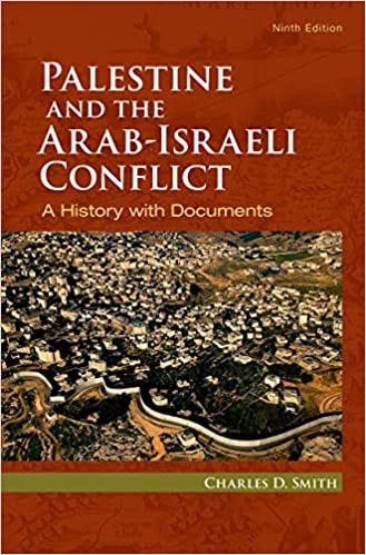 Read Book [PDF] Palestine and the Arab-Israeli Conflict: A History with ...