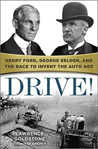 EBOOK [P.D.F] Drive!: Henry Ford, George Selden, a | by EBOOK [P.D.F] Drive!: Henry Ford, George ...