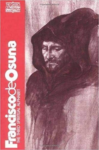 Download In *%PDF Francisco De Osuna: Third Spiritual Alphabet ...