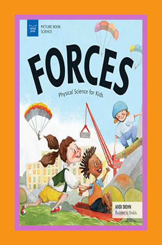 Andi Diehn ~ Forces: Physical Science for Kids PDF | by Damon Okuneva DVM | Sep, 2024 | Medium