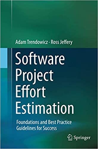 Download In %PDF Software Project Effort Estimation: Foundations and Best Practice Guidelines ...