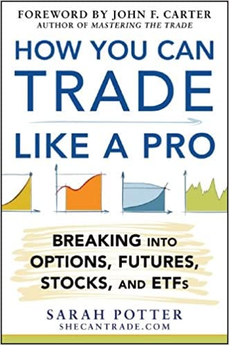 PDF Download# How You Can Trade Like a Pro: Breaking into Options ...