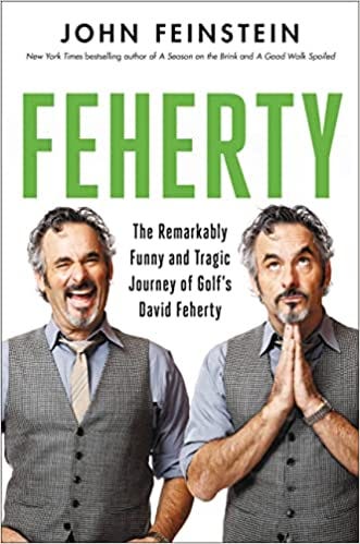 READ/DOWNLOAD=! Feherty: The Remarkably Funny and Tragic Journey of ...
