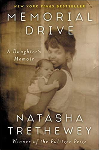 Book Review: Memorial Drive by Natasha Trethewey | by Robert Paul ...