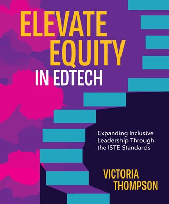(Download) Elevate Equity in Edtech: Expanding Inclusive Leadership ...