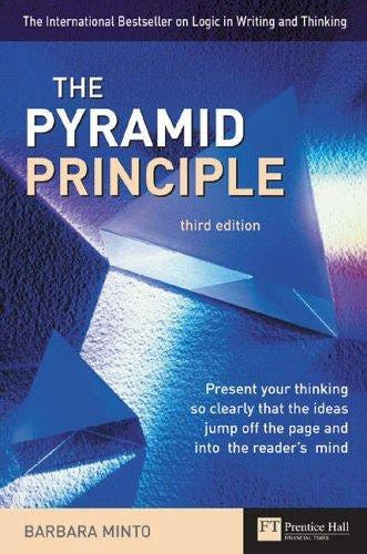 A practical look into the pyramid principle — how to organize and sell ...