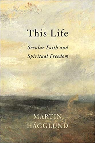 Book Review — This Life: Secular Faith & Spiritual Freedom | by Michael ...