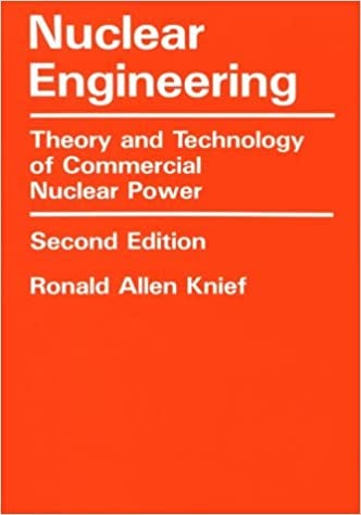 PDF Download#% Nuclear Engineering: Theory and Technology of Commercial ...