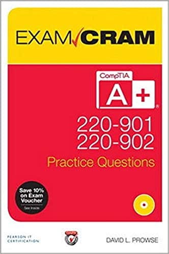 READ/DOWNLOAD*! CompTIA A+ 220–901 and 220–902 Practice Questions Exam ...