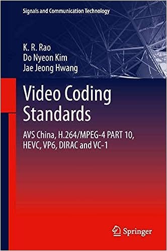 READ/DOWNLOAD#? Video coding standards: AVS China, H.264/MPEG-4 PART 10 ...