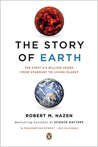 READ/DOWNLOAD!] The Story of Earth: The First 4.5 Billion Years, from ...