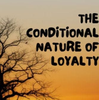 The Conditional Nature of Loyalty | by Oluwafunke A. | Dec, 2025 | Medium