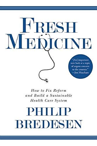 [EBOOK] Fresh Medicine: How to Fix Reform and Build a Sustainable ...