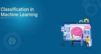 Classification in Machine Learning | by Abubakar Labaran Salisu | Medium