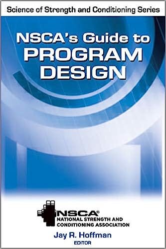 READ/DOWNLOAD$! NSCA’s Guide to Program Design (NSCA Science of ...