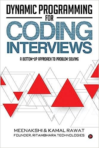READ/DOWNLOAD#] Dynamic Programming for Coding Interviews: A Bottom-Up approach to problem ...