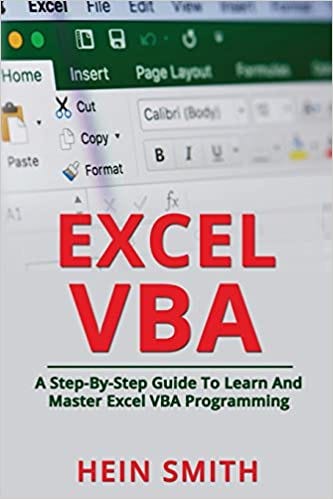 READ/DOWNLOAD*# Excel VBA: A Step-By-Step Guide To Learn And Master ...