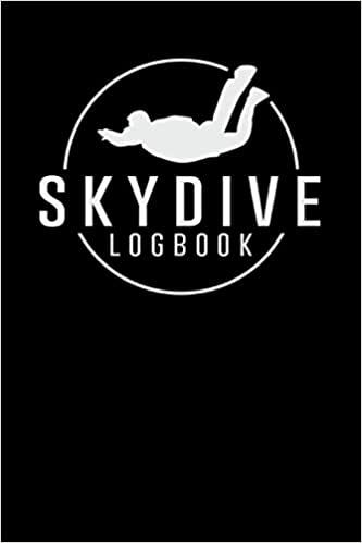 Download In !PDF Skydive Log Book: Skydive Journal Parachuting Record ...