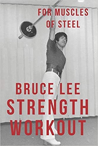 DOWNLOAD in [PDF] Bruce Lee Strength Workout For Muscles Of Steel *Full ...