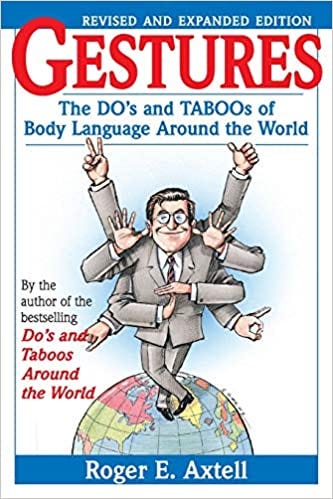 READ/DOWNLOAD[ Gestures: The Do’s and Taboos of Body Language Around ...