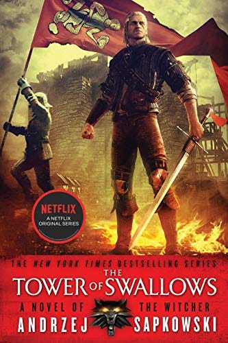 READ/DOWNLOAD$? The Tower of Swallows (The Witcher Book 6 / The Witcher ...
