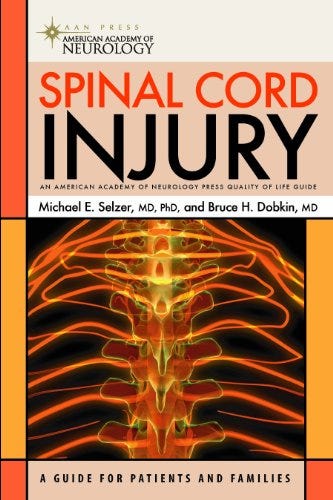 Spinal Cord Injury: A Guide for Patients and Families (American Academy ...