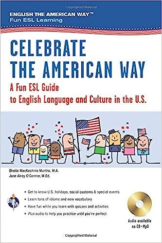 READ/DOWNLOAD%+ Celebrate the American Way: A Fun ESL Guide to English ...