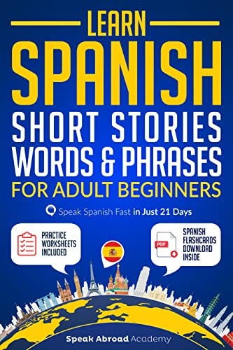 Learn Spanish: Short Stories, Words & Phrases for Adult Beginners ...