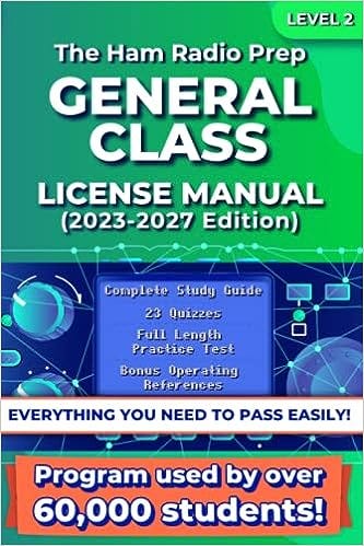 READ/DOWNLOAD!& The Ham Radio Prep General Class License Manual (2023 ...