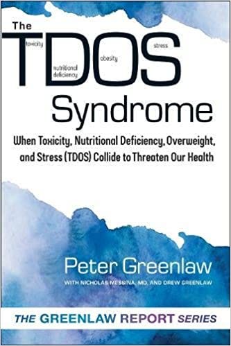 EPUB & PDF Ebook TDOS Syndrome: When Toxicity, Nutritional Deficiency, Overweight, and Stress ...