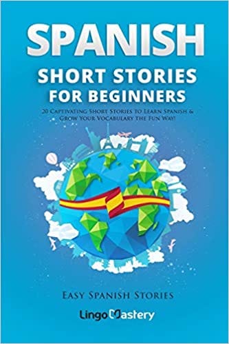 READ/DOWNLOAD@[ Spanish Short Stories for Beginner | by READ/DOWNLOAD ...