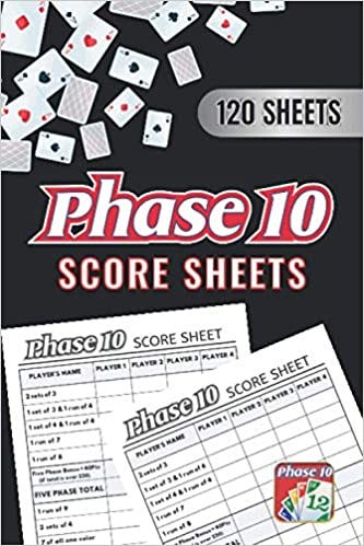 PDF Download&* Phase 10 Score Sheets: Phase Ten Score Sheets, 120 Page ...