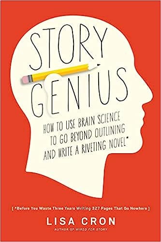 READ/DOWNLOAD!$ Story Genius: How to Use Brain Science to Go Beyond ...