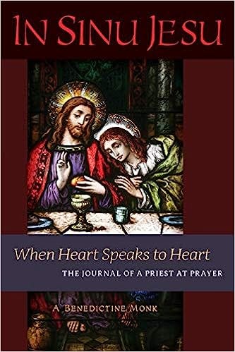 READ/DOWNLOAD![ In Sinu Jesu: When Heart Speaks to Heart — The Journal ...