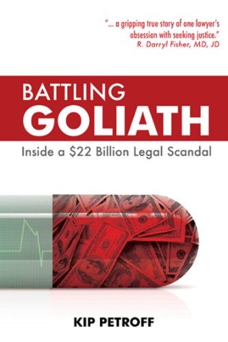Read Battling Goliath: Inside a $22 Billion Legal Scandal by Kip ...