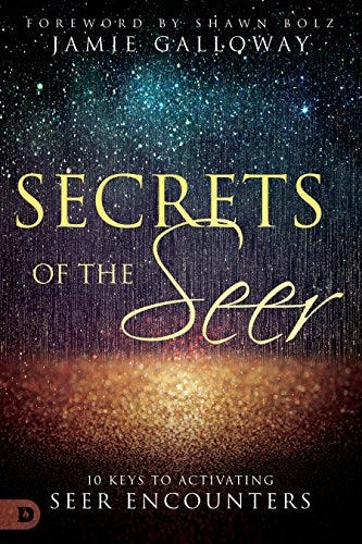 Get PDF Secrets of the Seer: 10 Keys to Activating Seer Encounters by ...