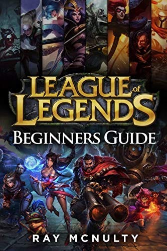 Get PDF League of Legends Beginners Guide: Champions, abilities, runes ...