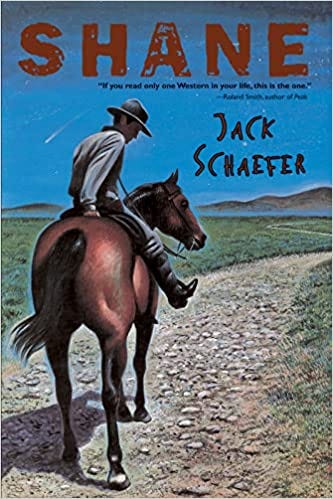 Shane by Jack Schaefer. Shane is a basic, classic western about… | by ...
